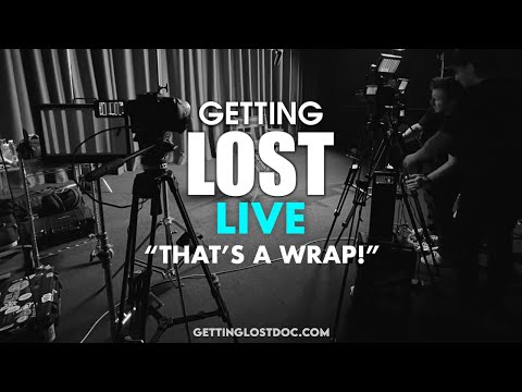 "Getting LOST" 8/15/24 Live Stream - "That's a Wrap!"