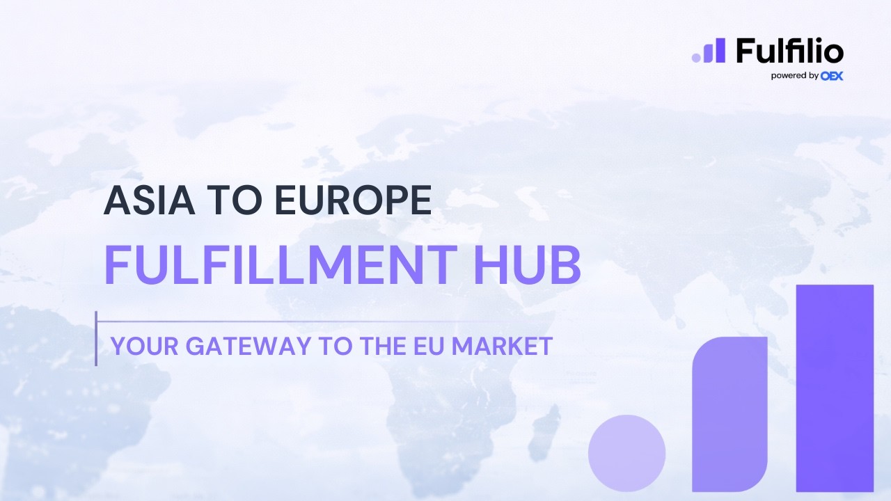 Asia → Europe: How One Logistics Hub Can Scale Your E-commerce