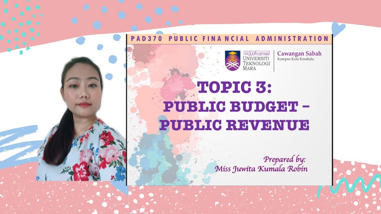 PAD370 Topic 3 - Public Revenue