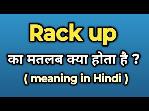 Rack up Meaning in Hindi || Rack up Ka Kya Matlab Hota Hai | Words Tube
