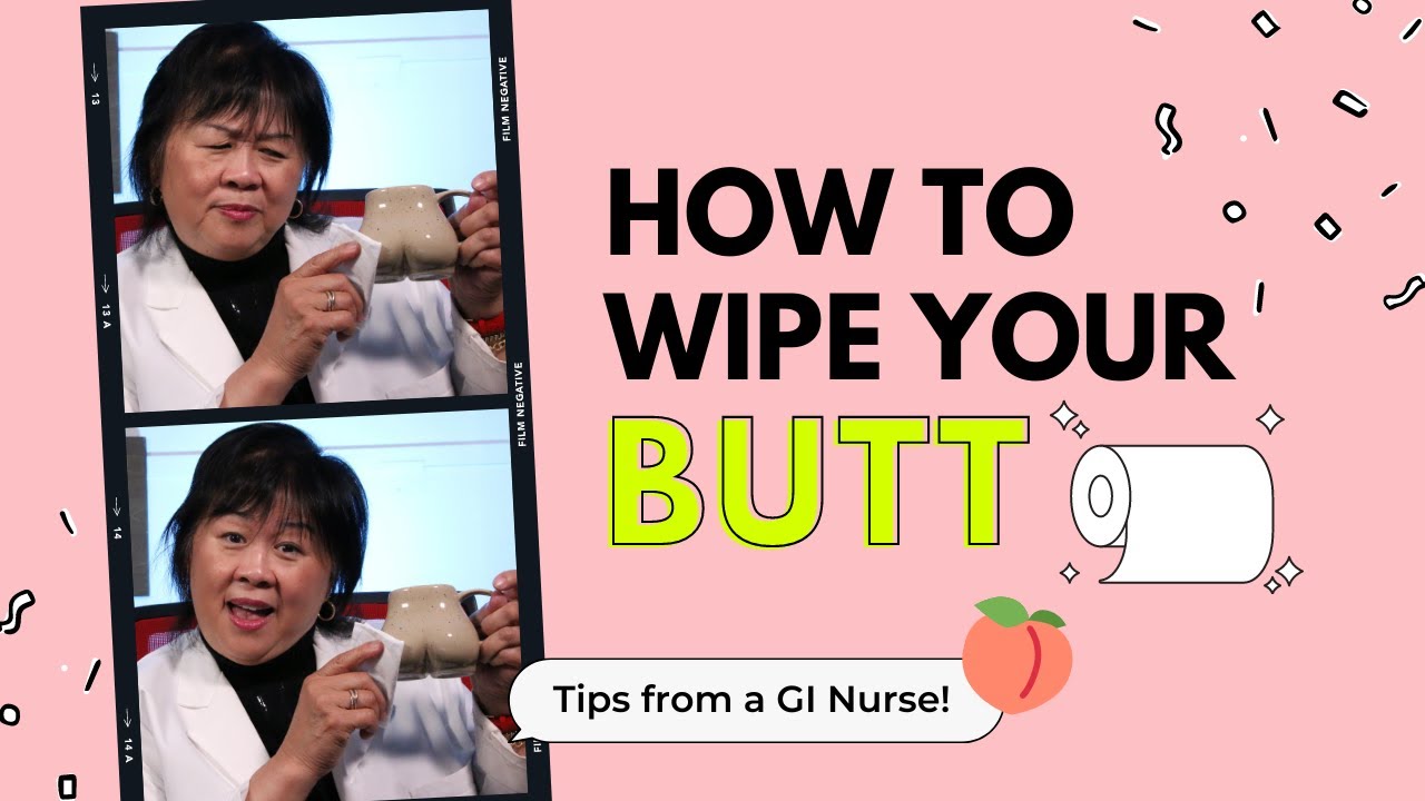 How To Wipe Your Butt