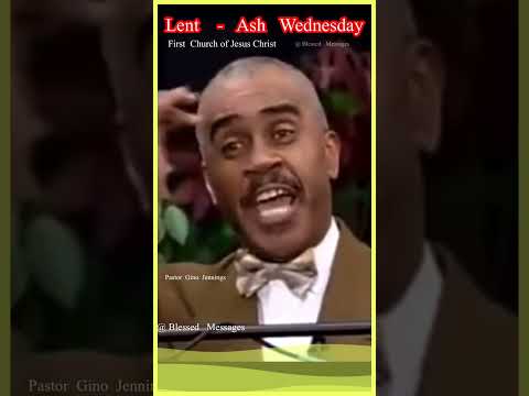 Pastor Gino Jennings: What is Lent Ash Wednesday #shorts
