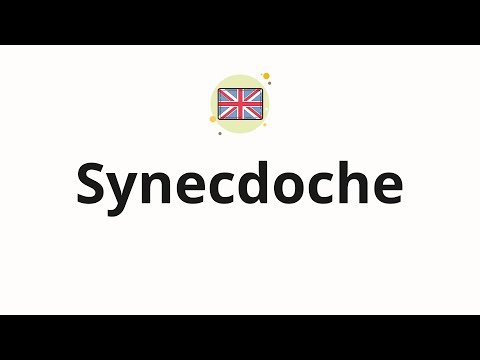 How to pronounce Synecdoche