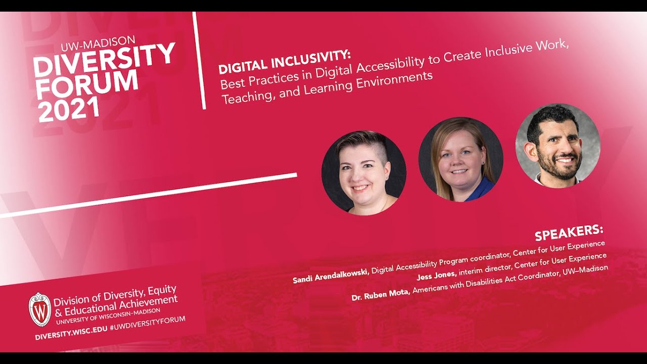 Best Practices in Digital Accessibility to Create Inclusive Work, Teaching & Learning Environments