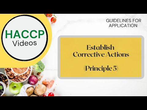 HACCP - Video 15 Establish Corrective Actions (Principle 5)