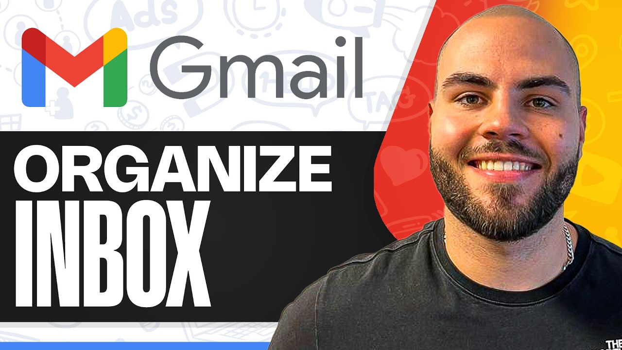 The BEST way to organize a Gmail Inbox (2026): Step-by-step