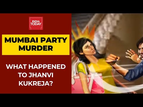 Mumbai Party Murder: 19 Year Old Jhanvi Kukreja Killed By Friends?