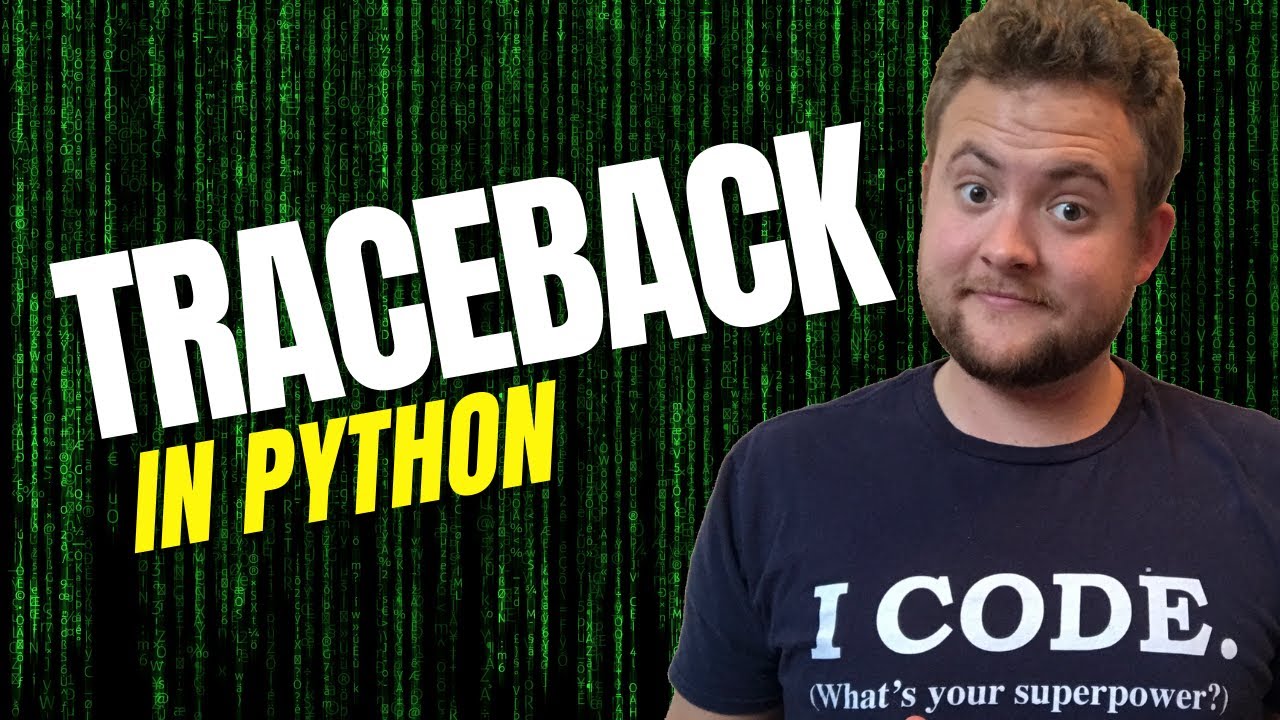 What Is A Traceback In Python