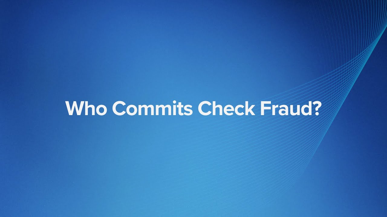 Who Commits Check Fraud