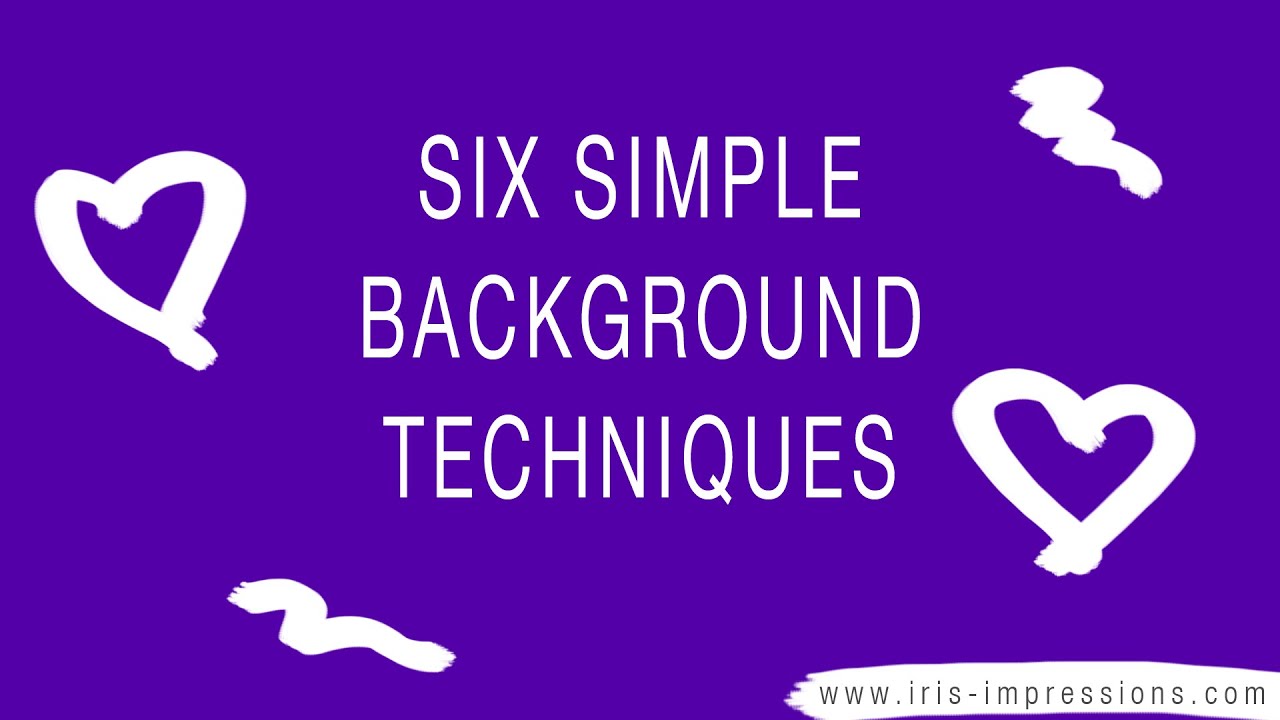 Six Background Techniques for Art Journaling & Mixed Media