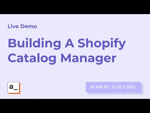 Building A Shopify Catalog Manager