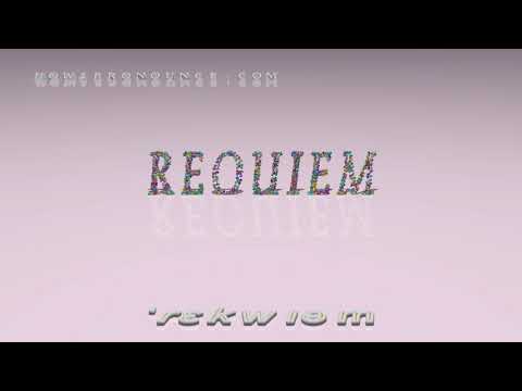 requiem - pronunciation + Examples in sentences and phrases