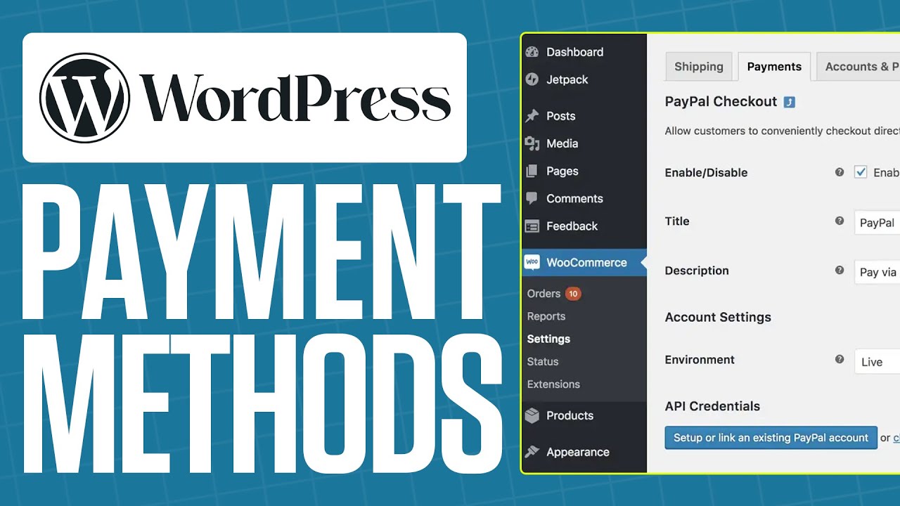 How To Add Payment Methods in Wordpress 2026 (Step by Step)