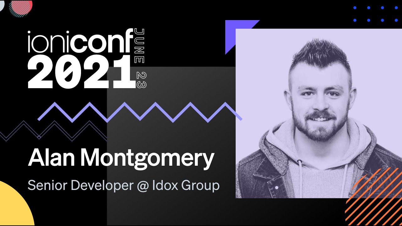 Design Matters, Tips and Tricks to Make Your App Shine | Alan Montgomery | Ioniconf 2021