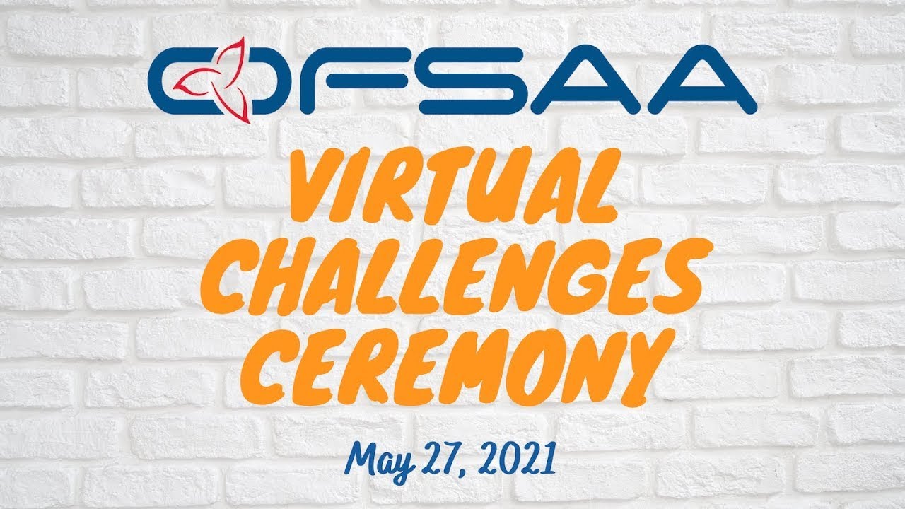 2021 OFSAA Virtual Challenges Awards Ceremony