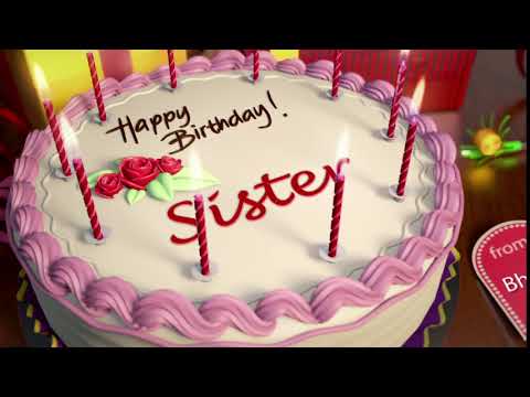 Happy Birthday Sister