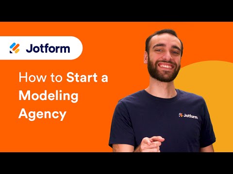 How to start a modeling agency | The Jotform Blog