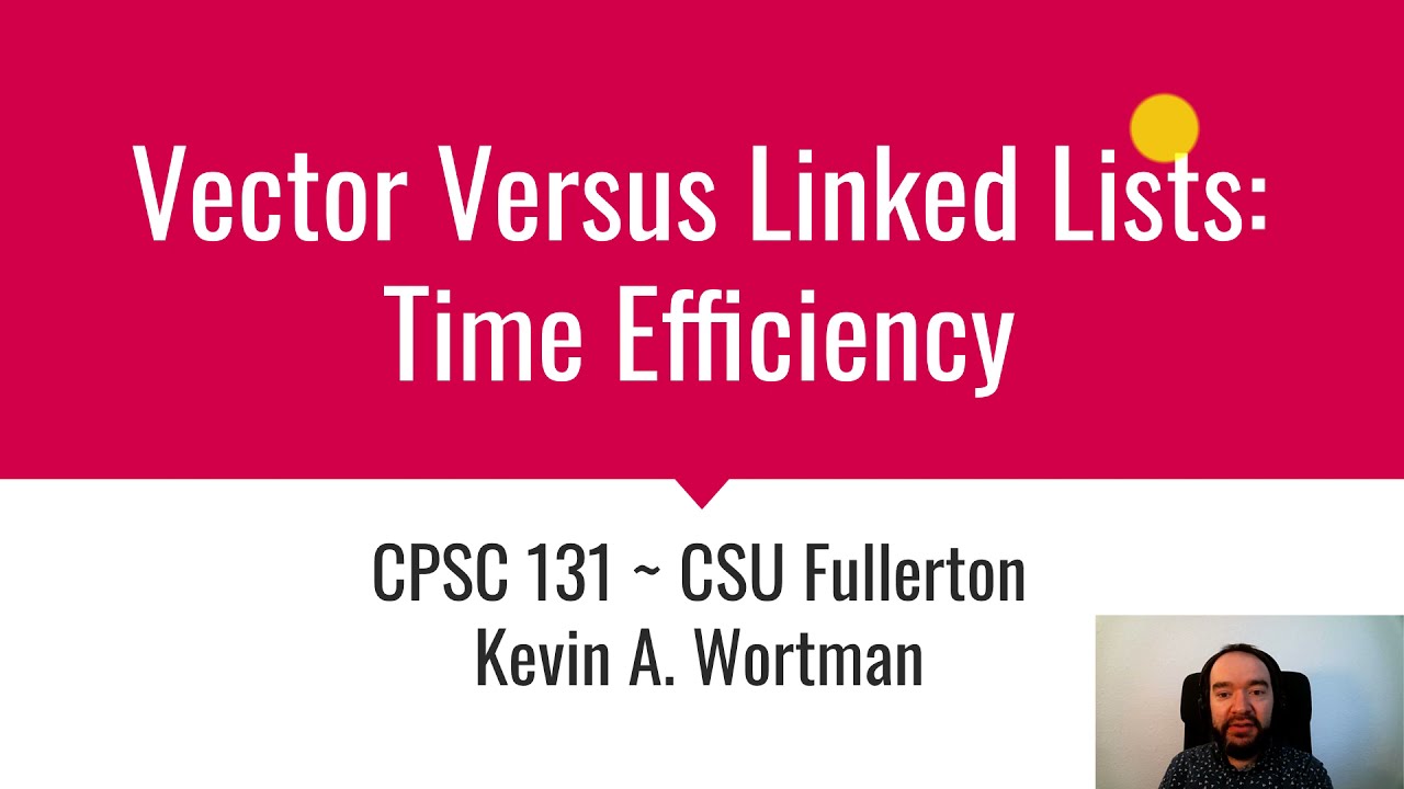 Vector Versus Linked Lists: Time Efficiency