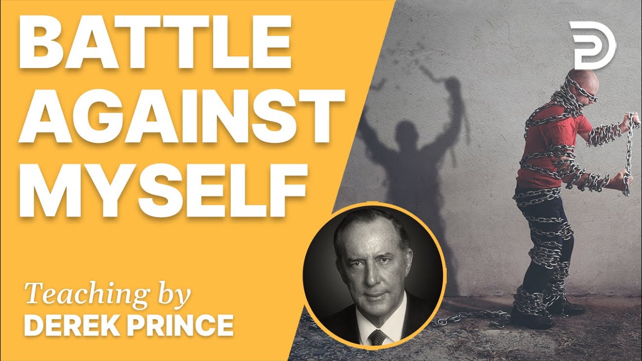 Battle Against Myself | Shorts | Watch | Derek Prince Ministries