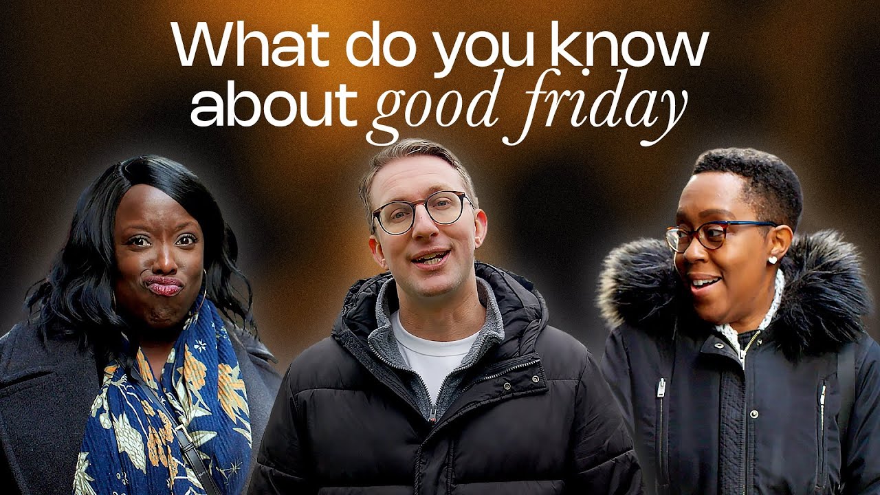 Easter Explained: What Is Good Friday? & Why Do We Celebrate It? | TBN UK