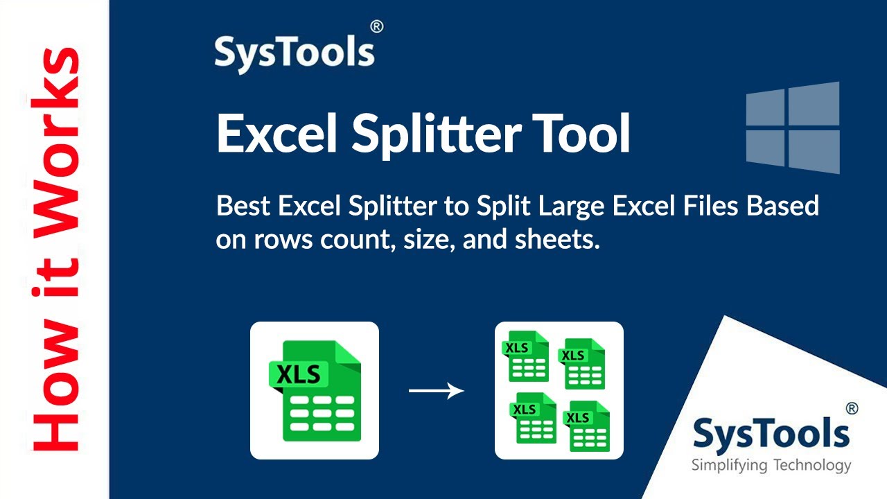 Excel Splitter Software by SysTools | Split Large Excel File | Best Excel File Split Tool