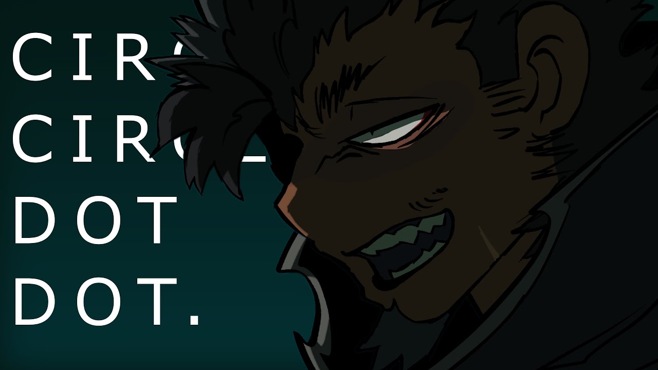 CIRCLE CIRCLE DOT DOT - Animation Meme [Bad Spirits]