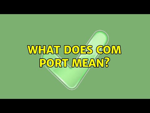 What does COM port mean? (2 Solutions!!)