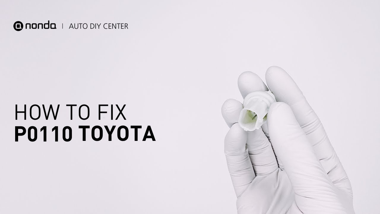 How to Fix TOYOTA P0110 Engine Code in 3 Minutes [2 DIY Methods / Only $7.94]