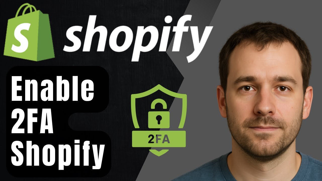 How to Enable 2FA (Two-Factor Authentication) for Shopify (Secure Your Account 2025 Tutorial)