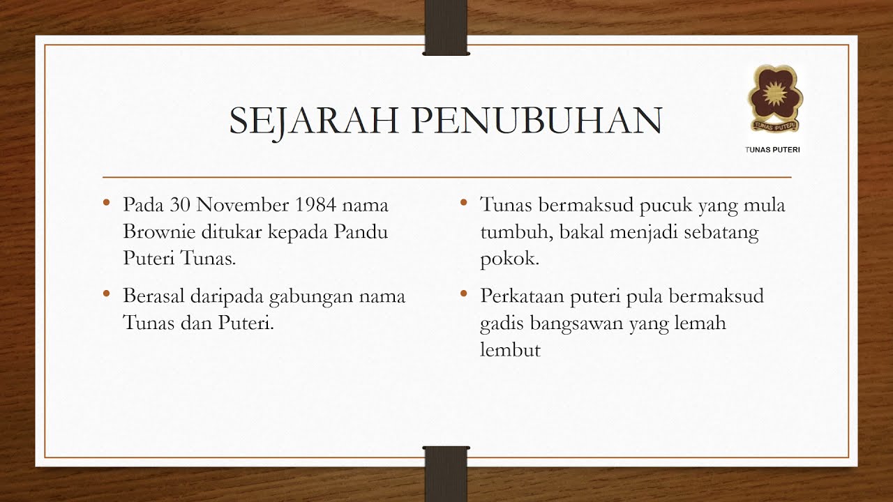 SEJARAH PENUBUHAN PANDU PUTERI TUNAS