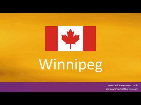 How to pronounce "Winnipeg". (Canadian City)