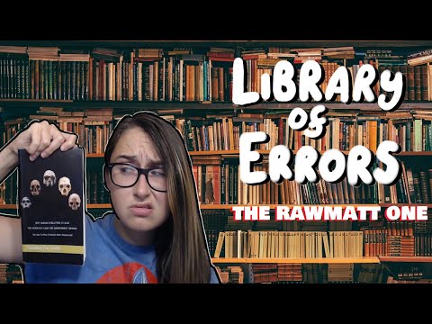 Library of Errors | "Why Human Evolution is False" The Rawmatt Portion