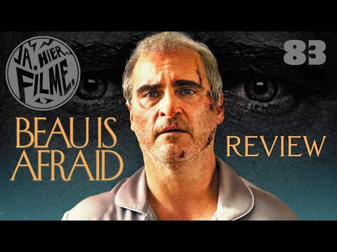 BEAU IS AFRAID - Review und Analyse | Künstliche Intelligenz | Ja, hier… Filme. #83