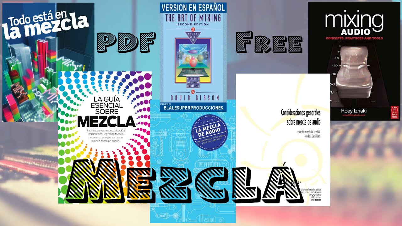 FREE Mixing Pdf Download Mezcla Descarga Libre