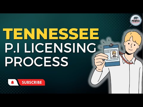 Tennessee P.I. Licensing Process