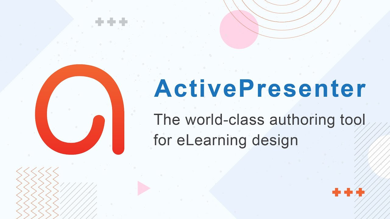 Welcome to ActivePresenter | World-class Authoring Tool for eLearning Design