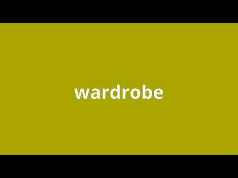 what is the meaning of wardrobe