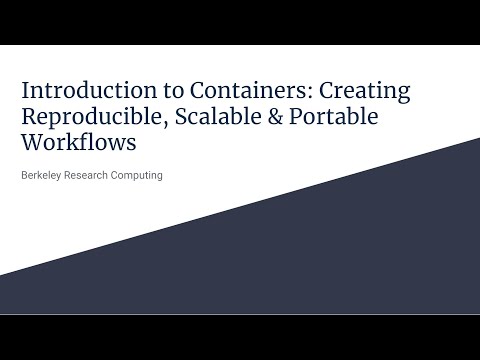 Love Data Week: Introduction to Containers: Creating Reproducible, Scalable & Portable Workflows