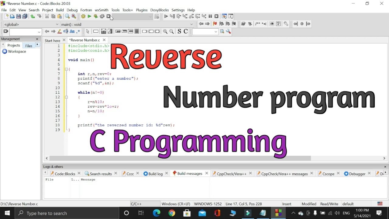 Reverse number Program in C language || Reverse Number || C Programming || Code Blocks