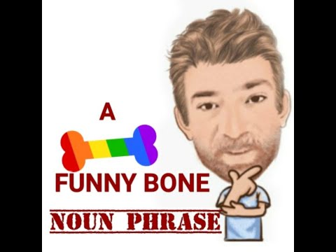 Funny Bone - Noun Phrase (485) Origin - Two Meanings - English Tutor Nick P
