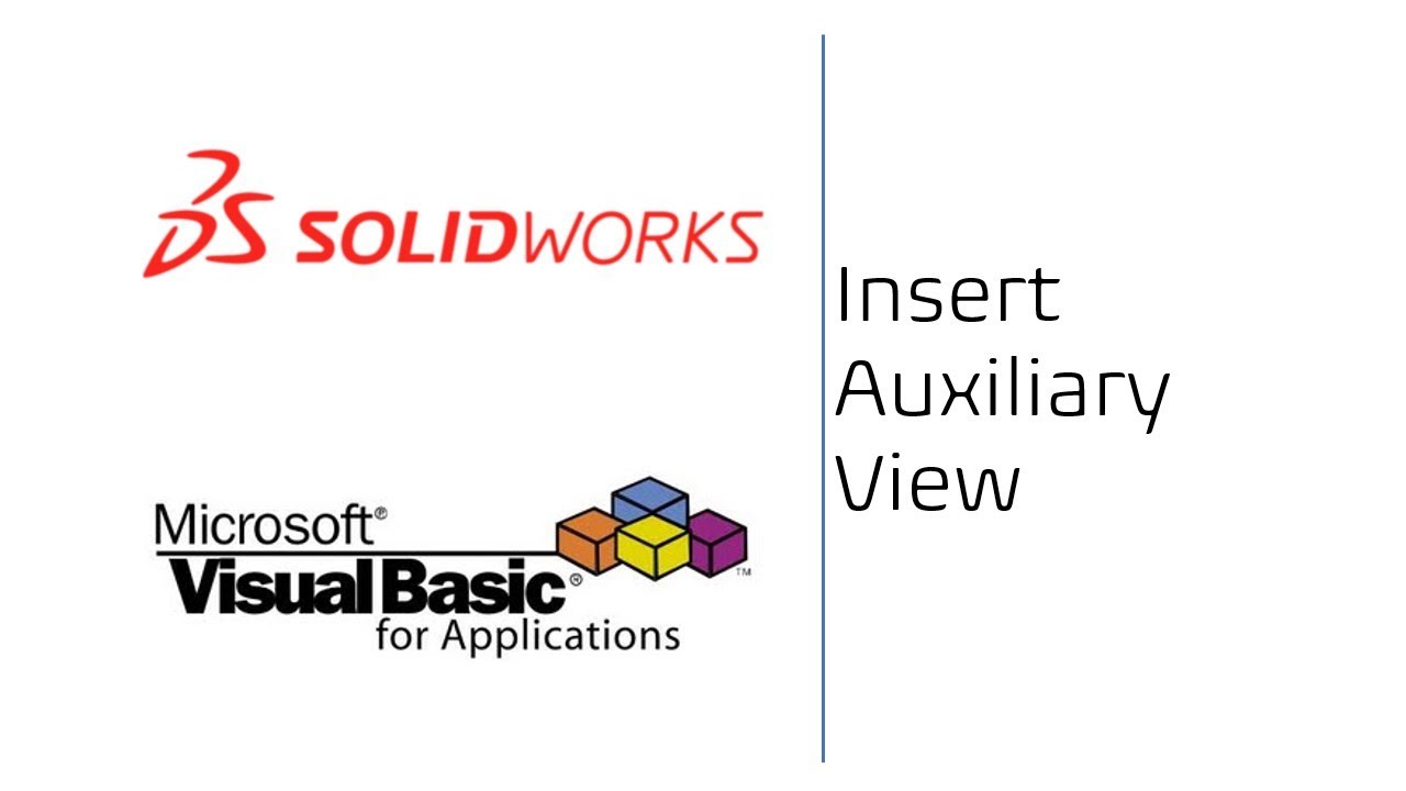 Solidworks VBA Macro – Insert Auxilary View