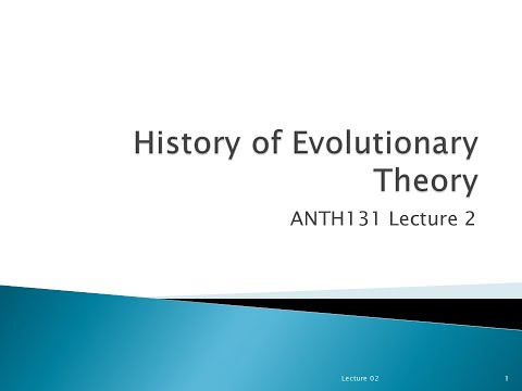 Lecture 02 - History of Evolutionary Theory