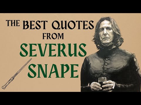 Severus Snape - Top 20 Best Quotes Of Severus Snape !