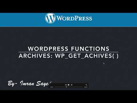 Learn Wordpress Functions Archives Page wp get archives - Mind Luster