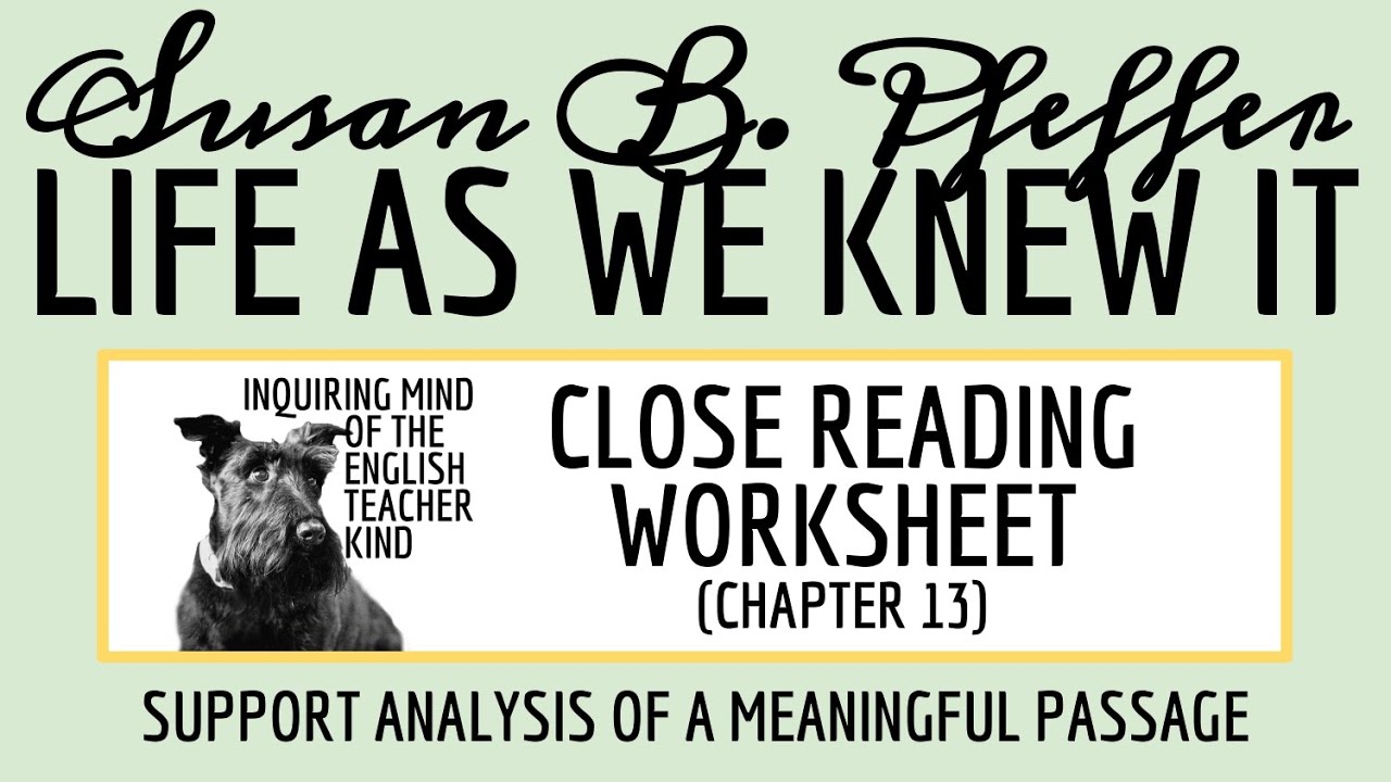 Life As We Knew It by Susan Beth Pfeffer Chapter 13 Close Reading Inference Worksheet