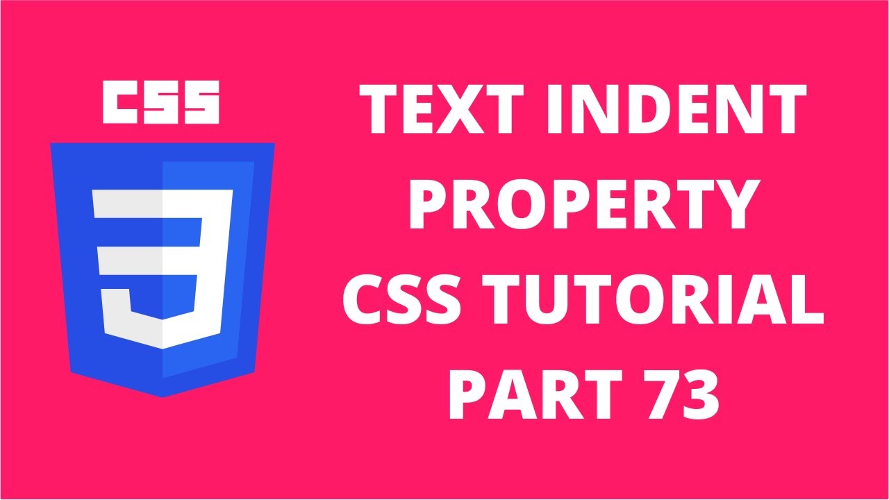 73 text indent property css tutorial