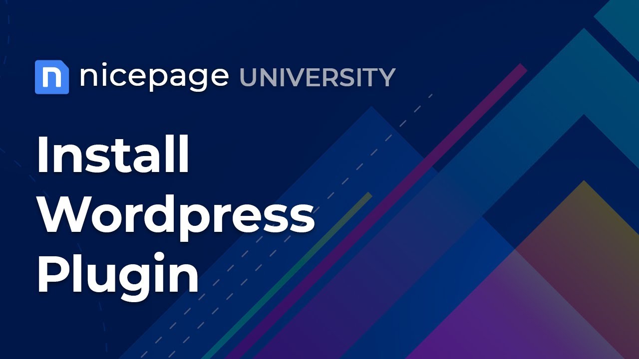 Nicepage University: Install WordPress Plugin