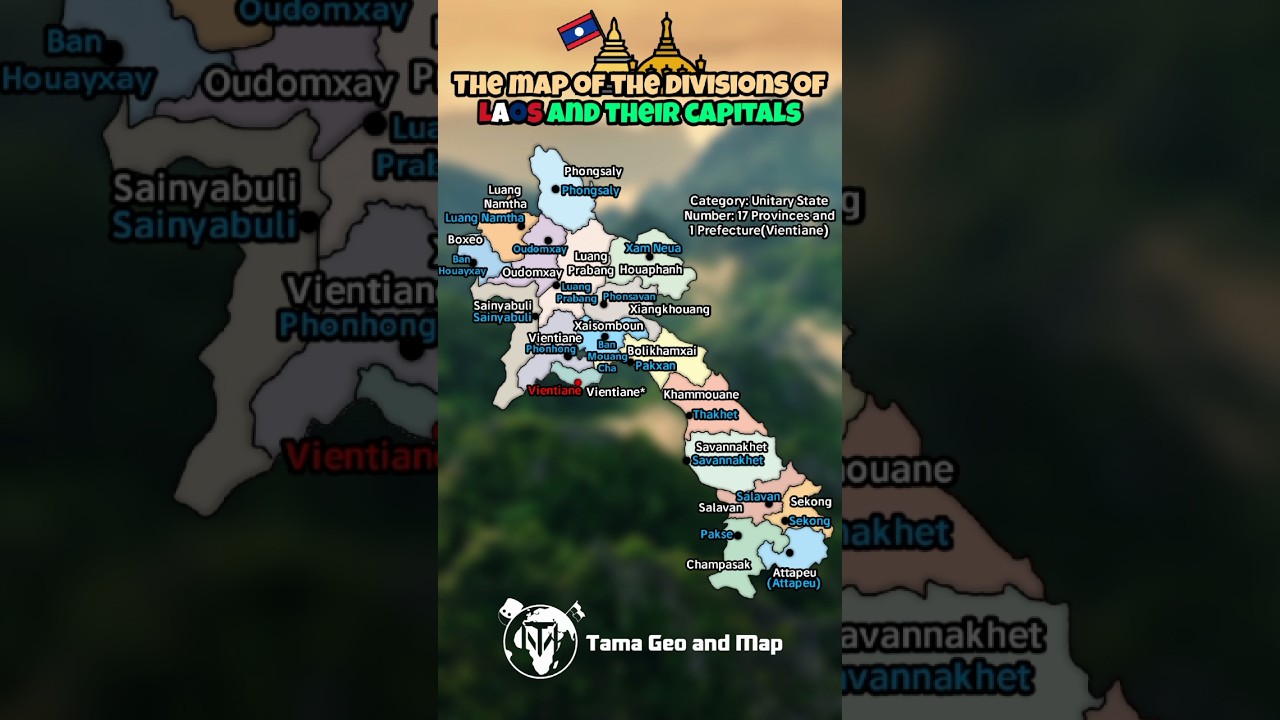 The map of the divisions of Laos and their capitals