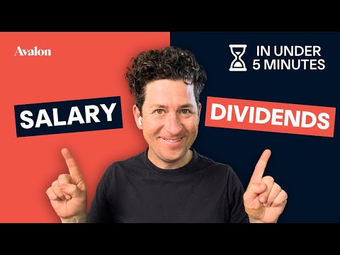 Salary Vs Dividends - Everything You Need to Know (in 5 minutes or less) ⏳
