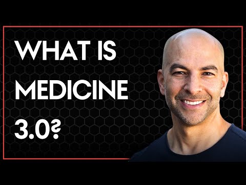 What is medicine 3.0?